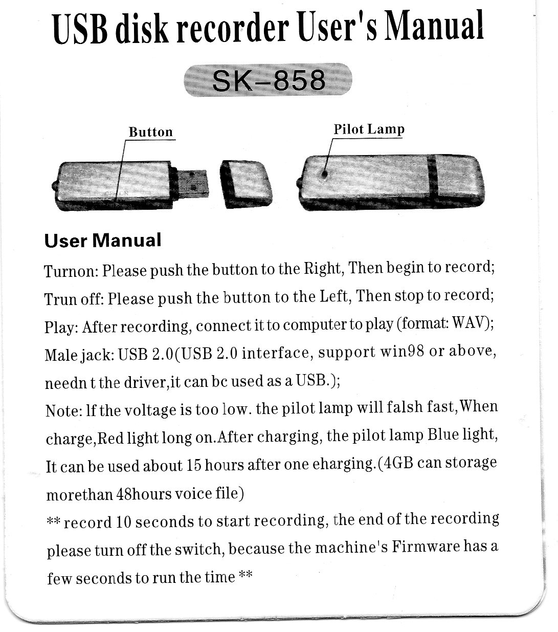 Spy Gadget Product Instructions